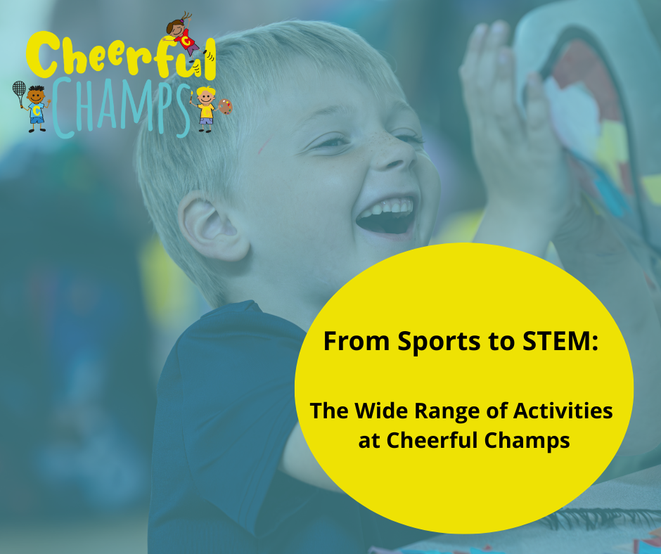 From Sports to STEM: The Wide Range of Activities at Cheerful Champs ...